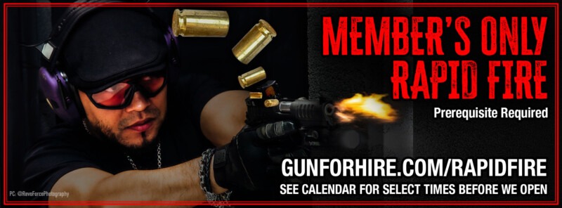 Members Only Rapid Fire - Gun For Hire Academy